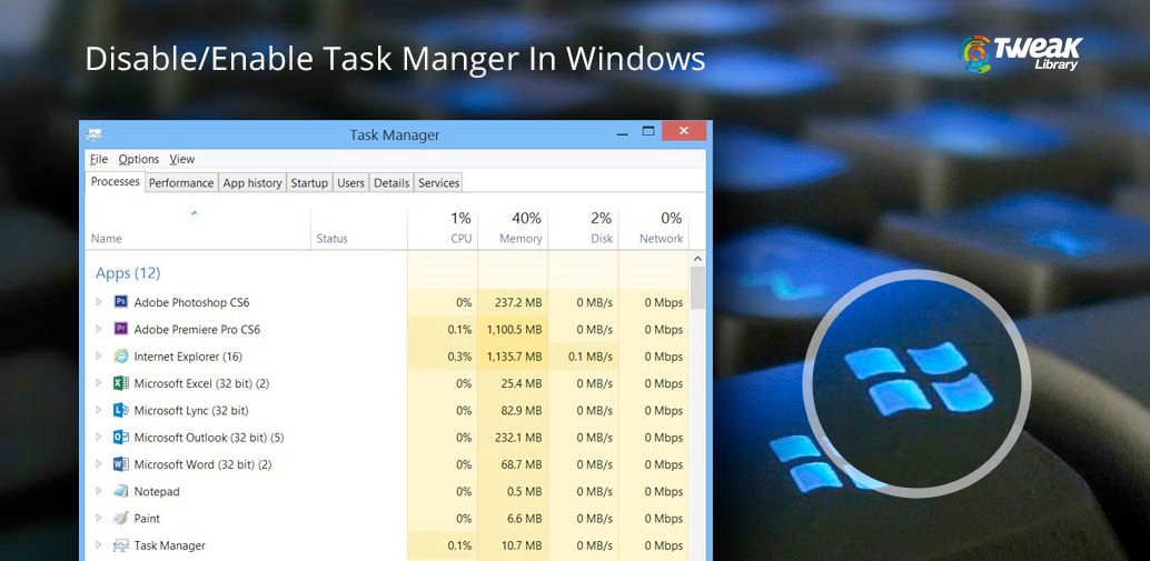 How To Disable Task Manager In Windows 10